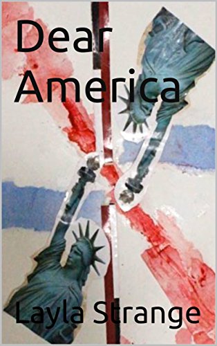 Amazon.com: Dear America: Poems eBook : Strange, Layla: Books