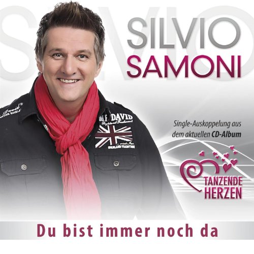 Du bist immer noch da von Silvio Samoni auf Amazon Music Unlimited