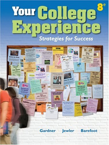 Your College Experience: Strategies for Success: Gardner, John N ...