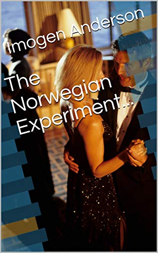 The Norwegian Experiment... eBook : Anderson, Imogen: Amazon.ca: Kindle Store