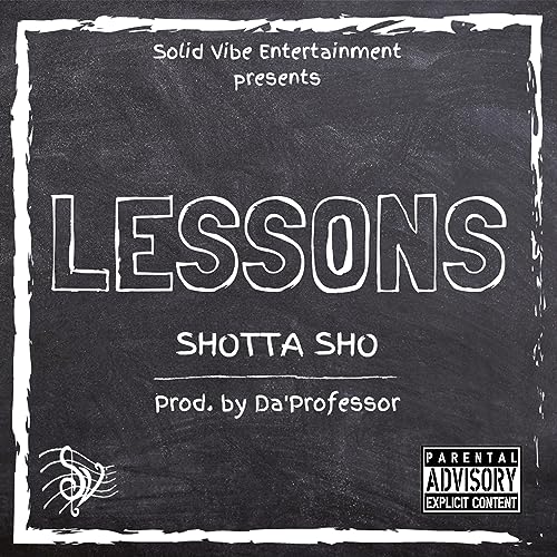 Écouter Lessons par Shotta Sho sur Amazon Music Unlimited