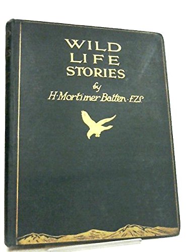 Wild Life Stories: Batten, H Mortimer: Amazon.com: Books