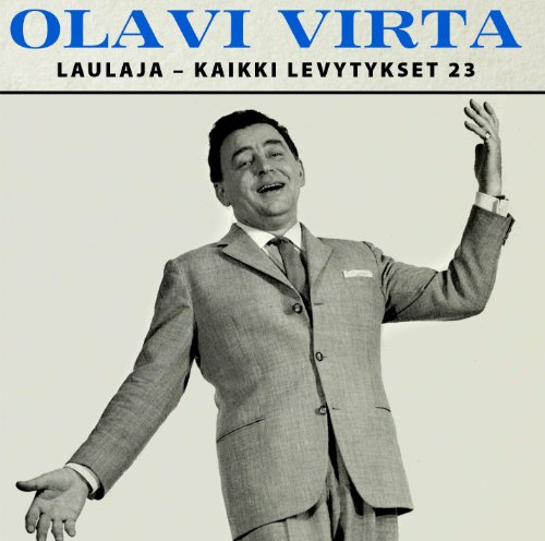 Laulaja - Kaikki levytykset 23 by Olavi Virta on Amazon Music - Amazon ...