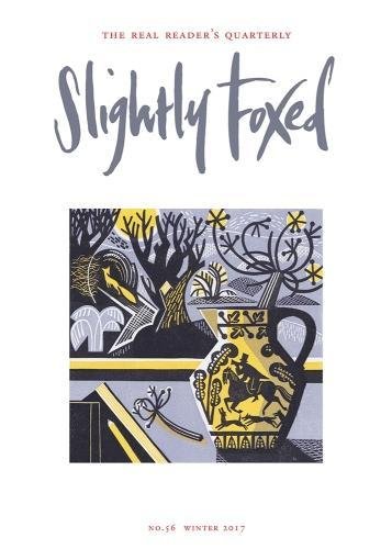 Slightly Foxed: Making the Best of It: 56 (Slightly Foxed: The Real ...