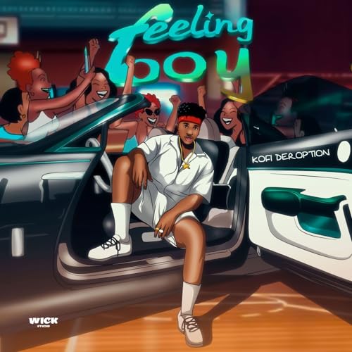 Écouter Feeling Boy par Kofi-Deroption sur Amazon Music Unlimited