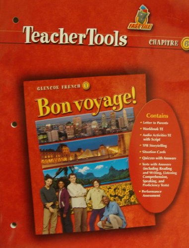 Bon Voyage! 1 Teacher Tools Chapter 6: Conrad Schmitt, Katia Lutz ...