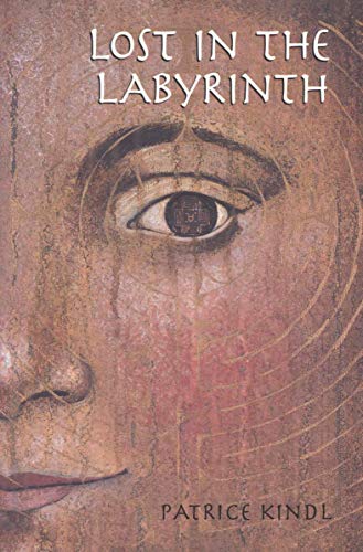 Lost in the Labyrinth - Kindle edition by Kindl, Patrice. Children ...