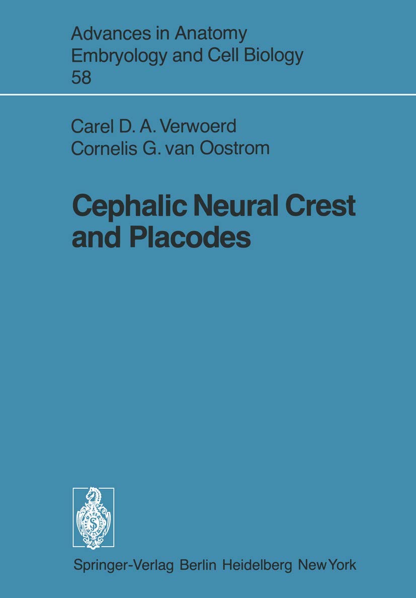 Amazon.com: Cephalic Neural Crest and Placodes (Advances in Anatomy ...