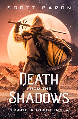 Amazon.com: Death From the Shadows: Space Assassins 4 eBook : Baron ...