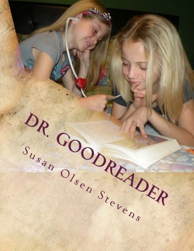 Amazon.com: Dr. Goodreader: Teaching students to read metacognitively: 9781468139495: Stevens ...