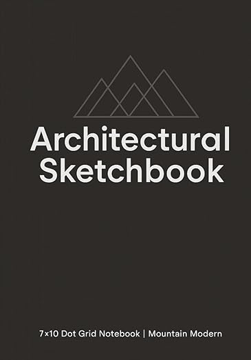 Architectural Sketchbook: 7×10 Dot Grid Notebook · 150 Pages for ...