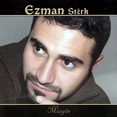 Play Mizgîn by Ezman Sterk on Amazon Music