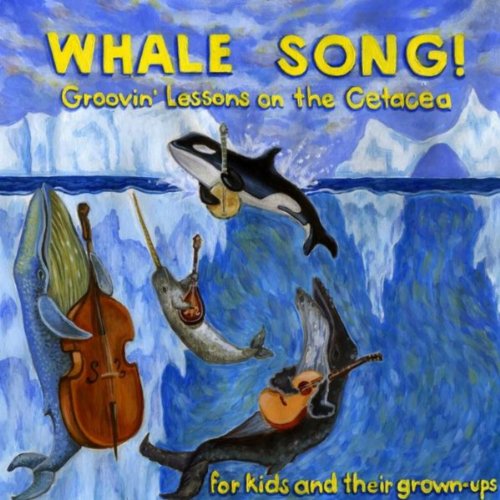 Play Whale Song! Groovin' lessons on the Cetacea for Kids and Their ...