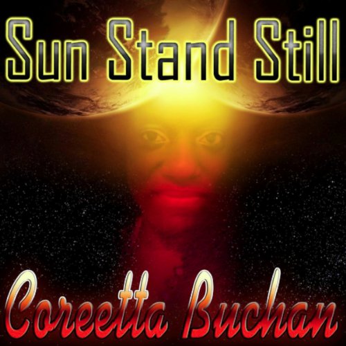 Amazon.co.jp: Sun Stand Still : Coreetta Buchan: デジタルミュージック