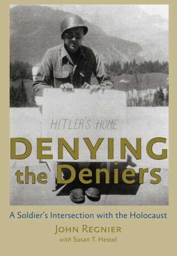 Amazon.co.jp: Denying the Deniers: A Soldier's Intersection with the ...
