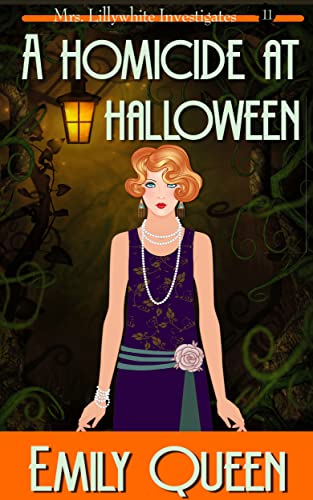 A Homicide at Halloween (Mrs. Lillywhite Investigates Book 11) eBook ...