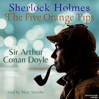 Sherlock Holmes: The Five Orange Pips (Hörbuch-Download): Arthur Conan ...