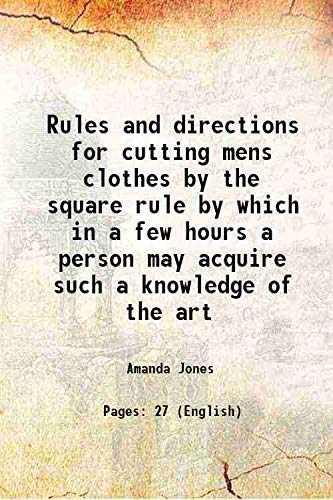 Amazon.in: Buy Rules and directions for cutting mens clothes by the ...