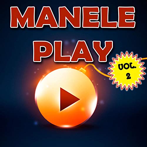 Amazon MusicでVARIOUS ARTISTSのManele Play, Vol. 2を再生する