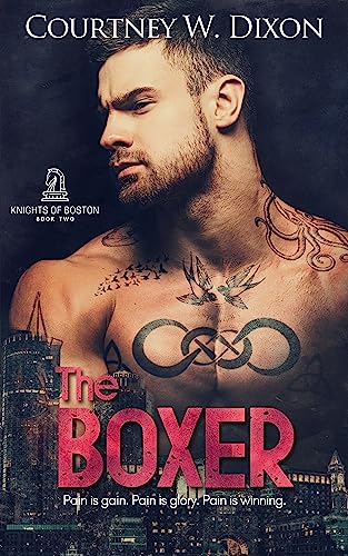 The Boxer - An MM Boxing Age Gap Romance (Knights of Boston Book 2 ...