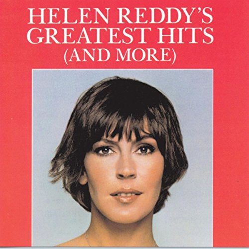 Amazon.com: Helen Reddy's Greatest Hits (And More) : Helen Reddy ...