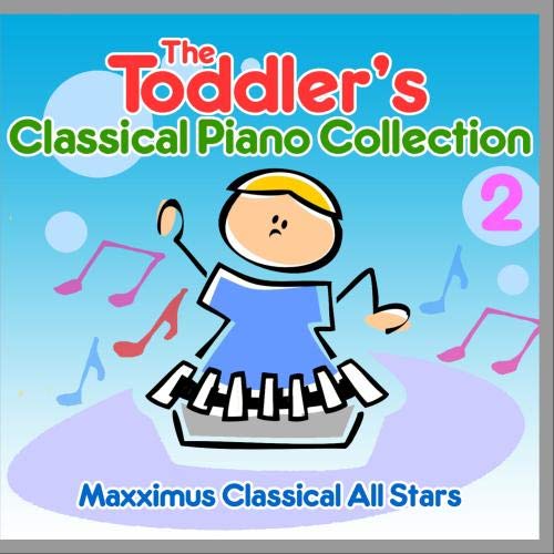 Amazon.com: The Toddler's Classical Piano Collection 2: CDs & Vinyl