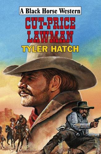 Cut-Price Lawman: Tyler Hatch: 9780709092483: Amazon.com: Books