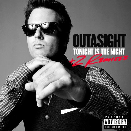 Amazon.com: Tonight Is The Night + 2 Remixes [Explicit] : Outasight ...