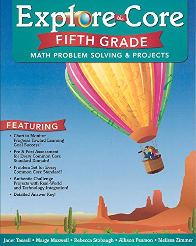 Explore the Core: Fifth Grade (Explore the Core Math Series): Tassell ...