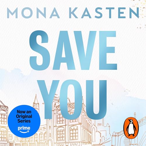Save Me: Maxton Hall, Book 1 (Audio Download): Mona Kasten, Penguin ...