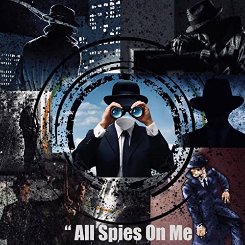 All Spies on Me de Hgemona$, ATC Coco & Dimitris Koufoudakis feat ...