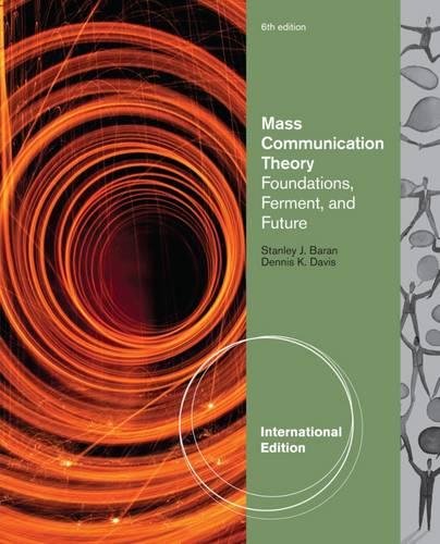 Buy Mass Communication Theory: Foundations, Ferment, and Future ...
