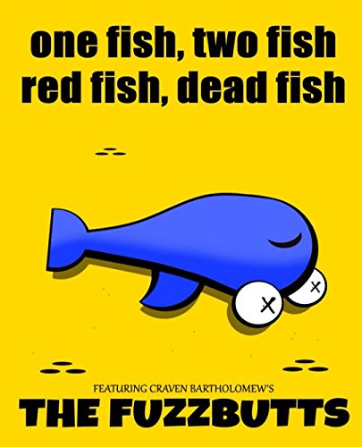 one fish two fish red fish dead fish: Bartholomew, Craven, Bartholomew ...