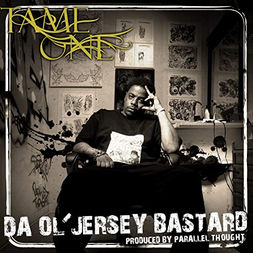 Play Da Ol' Jersey Bastard by Tame One & Parallel Thought on Amazon Music