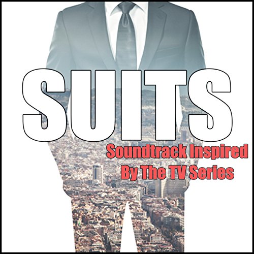 Suits (Soundtrack Inspired by the TV Series) di VARIOUS ARTISTS su ...