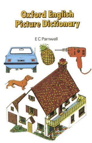 Oxford English Picture Dictionary, Dictionary: Parnwell, E. C., Clarke ...