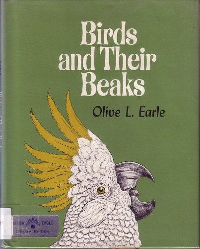 Birds and Their Beaks: Amazon.co.uk: Books