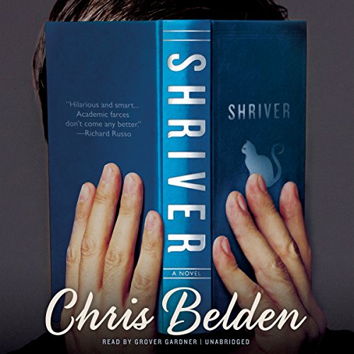 Amazon.com: Shriver: A Novel (Audible Audio Edition): Chris Belden ...