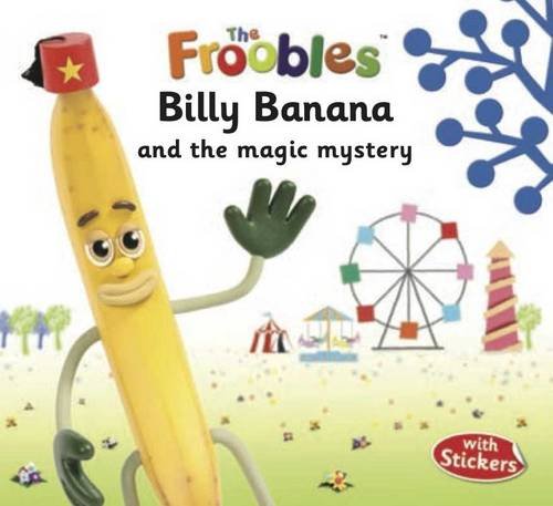Amazon | Billy Banana (The Froobles) | Volke, Gordon | Children's Books