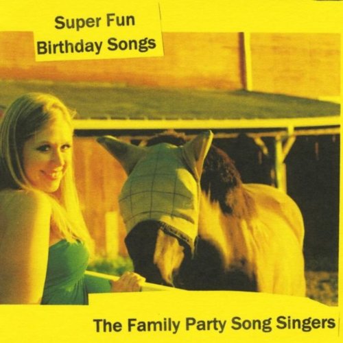 Amazon.com: Super Fun Birthday Songs : The Family Party Song Singers ...