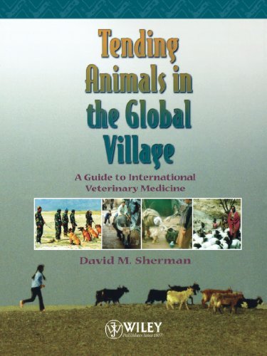 Tending Animals in the Global Village: A Guide to International ...