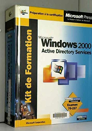 Windows 2000 Active Directory Services. Examen 70-217 : Microsoft: Amazon.de: Bücher