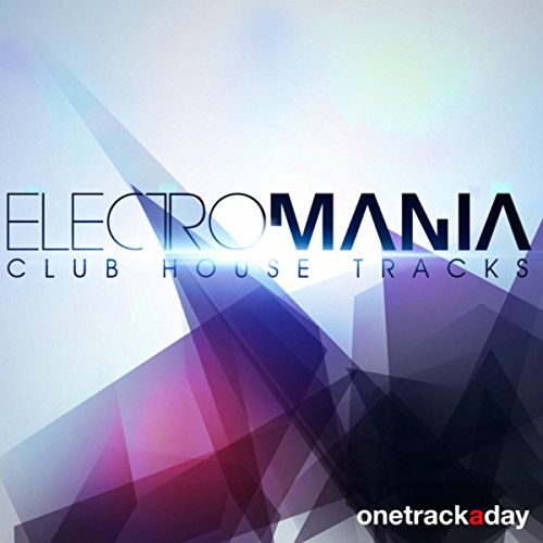 Amazon.com: Electromania (Club House Tracks) : VARIOUS ARTISTS: Digital ...