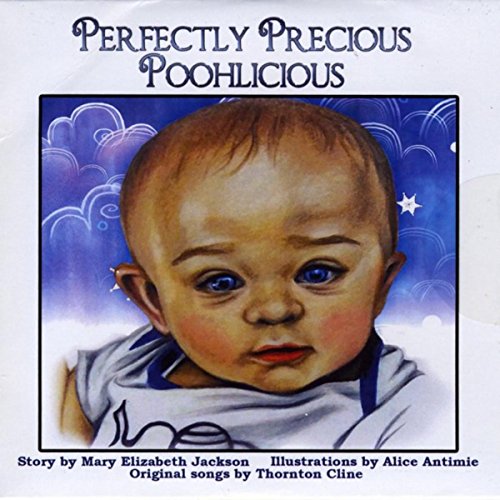 Amazon Music - Thornton ClineのPerfectly Precious Poohlicious - Amazon.co.jp
