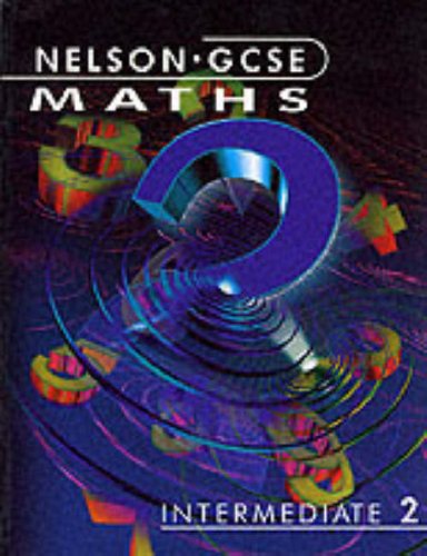 Nelson GCSE Maths: Intermediate 2 : Ball, Barbara, etc.: Amazon.in: Books