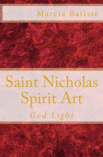 Amazon | Saint Nicholas Spirit Art: God Light | Batiste, Marcia | Occult