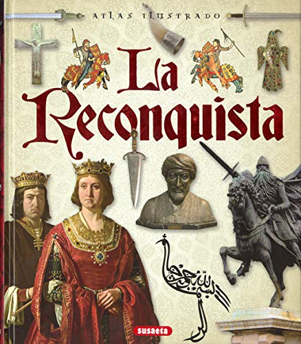 Reconquista | Map and Timeline