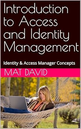Introduction to Access and Identity Management: Identity & Access ...
