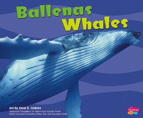 Ballenas/ Whales (Pebble Plus Bilingual: Bajo las Olas/ Under the Sea ...