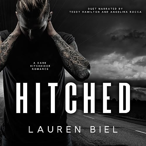 Hitched: Ride or Die Romances (Audio Download): Lauren Biel, Teddy ...